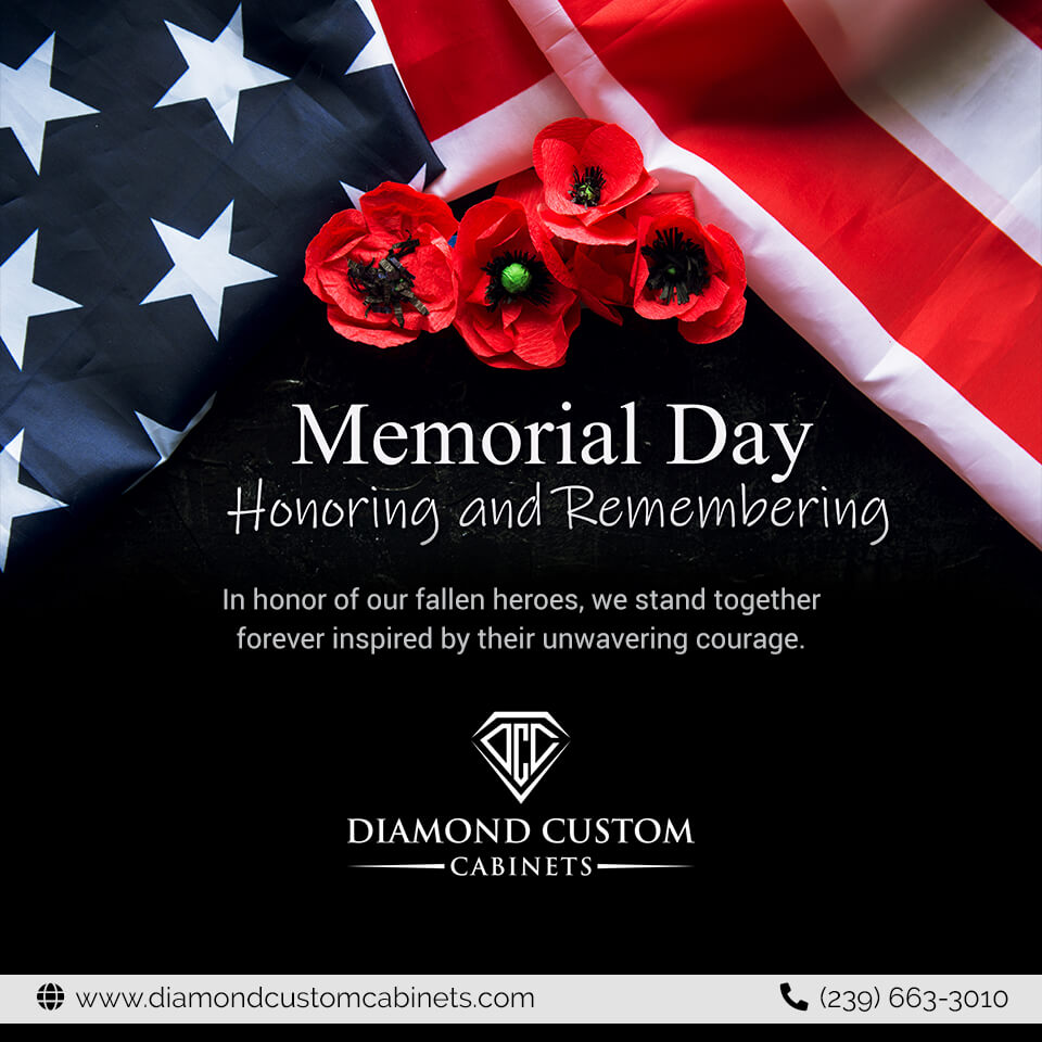 Diamond Custom Cabinets - Happy Memorial Day